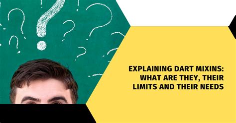 Explaining Dart Mixins What Are They Their Limits And Their Needs By Mohd Jawwad Oct 2024