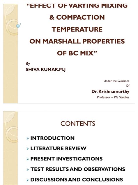 Effect Of Varying Mixing And Compaction Temperature On Marshall Properties Of Bituminous Concrete