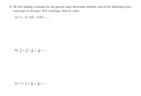 Solved 6 By First Finding A Formula For The Partial Su