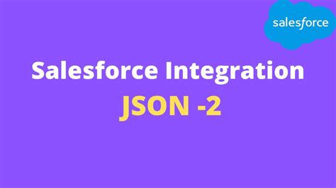 2 json 2 salesforce salesforce online training youtube