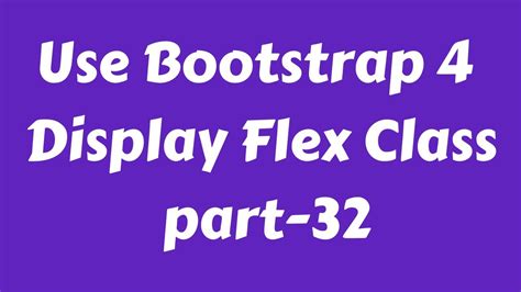 Web Design Beginners Tutorial Bootstrap Display Flex Part YouTube