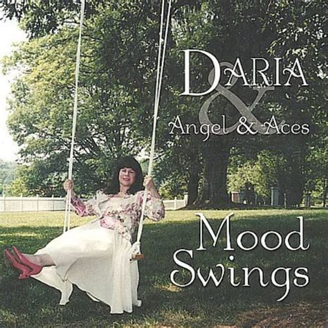 Daria And Angel And Aces Mood Swings Music
