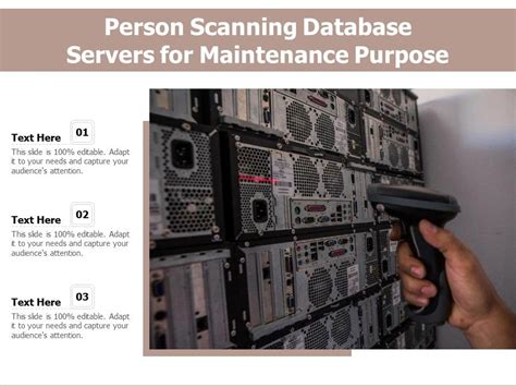 Person Scanning Database Servers For Maintenance Purpose Ppt Powerpoint