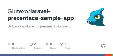 GitHub Glutexo laravel prezentace sample app Ukázková aplikace pro prezentaci o Laravelu