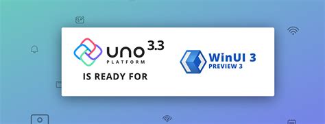 uno platform 3 3 day 0 support for winui 3 preview 3 android 11