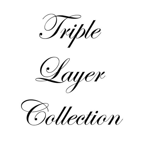 Triple Layer Collection