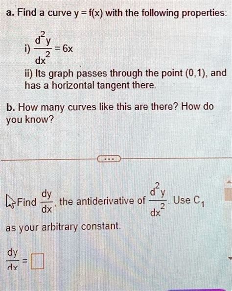 A Find A Curve Y Fx With The Following Properties I D2ydx2