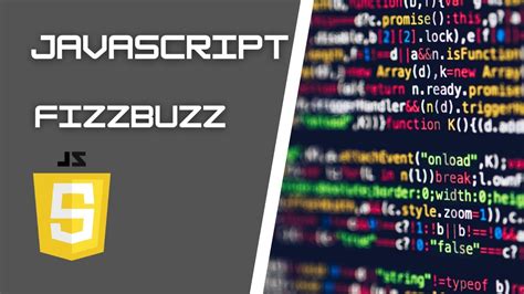 Task Js Fizzbuzz Youtube