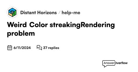 Weird Color Streakingrendering Problem Distant Horizons