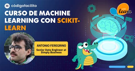 Curso De Machine Learning Con Scikitlearn