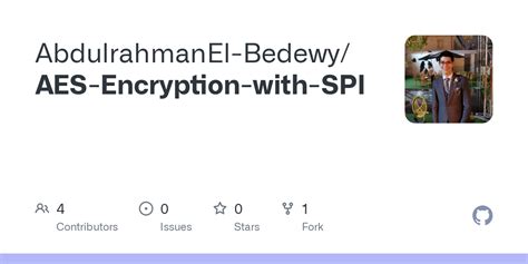 Github Abdulrahmanel Bedewyaes Encryption With Spi