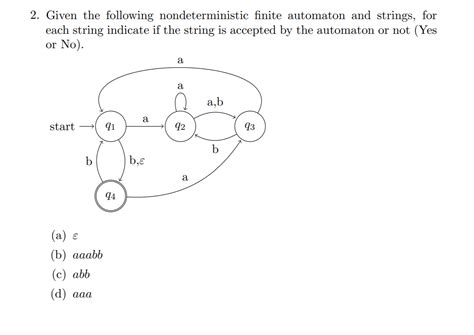 Solved 2 Given The Following Nondeterministic Finite