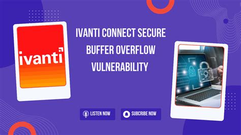 Ivanti Connect Secure Buffer Overflow Vulnerability Cve 2025 22457