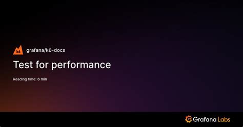 Test For Performance Grafana K6 Documentation