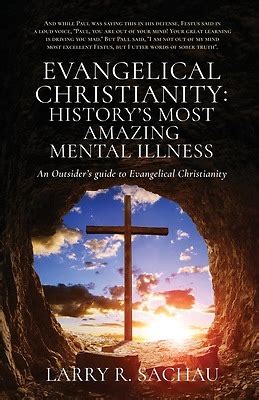 Evangelical Christianity An Outsiders Guide To