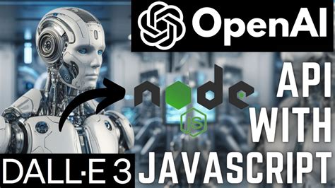Openai Dall E Image Generator Api With Node Js And Javascript Latest Tutorial Youtube