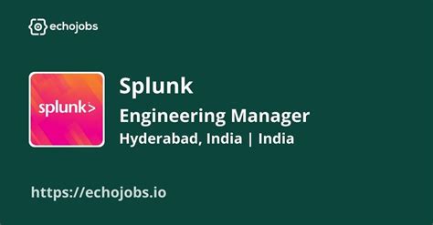 Splunk Is Hiring Engineering Manager Observability Infrastructure Monitoring Hyderabad India