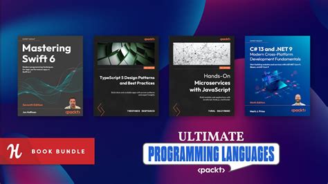 Humble Tech Book Bundle Ultimate Programming Languages Bundle By Packt