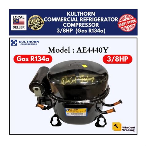 Ready Stock Kulthorn Kk Compressor Ae4440y Commercial Refrigerator