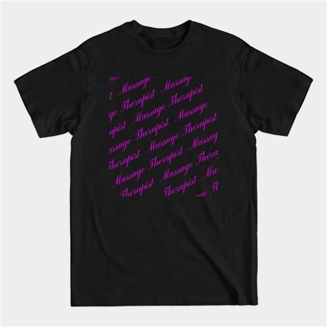 Massage Therapist Pink Letter Repeating Pattern Massage Therapist T