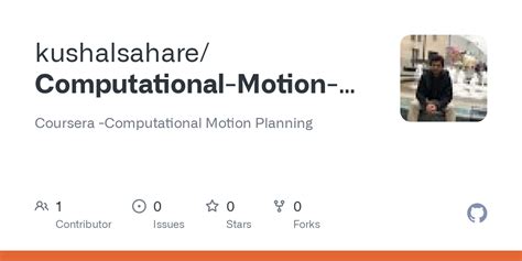 Github Kushalsahare Computational Motion Planning Coursera Computational Motion Planning