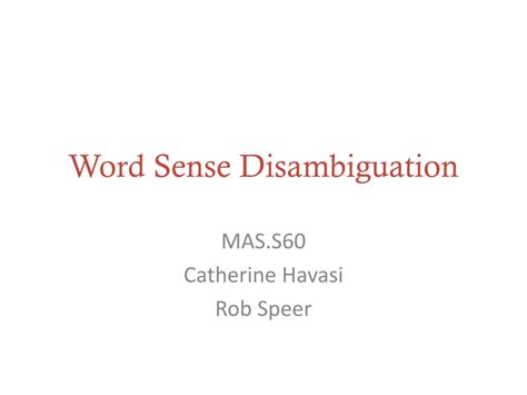 Ppt Word Sense Disambiguation Powerpoint Presentation Free Download Id 1518089