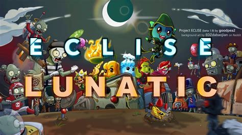 Project Eclise Lunatic Mode Trailer Youtube