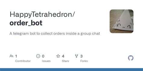 Github Happytetrahedron Order Bot A Telegram Bot To Collect Orders Inside A Group Chat