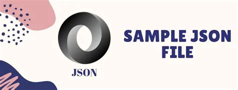 4 Amazing Sample Json Files And Apis Learning Container