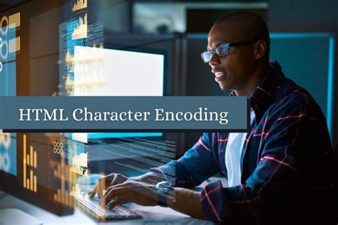 Html Encoding Reference For Beginners Understanding Character Sets