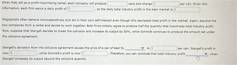 Solved When They Act As A Profit Maximizing Cartel Each