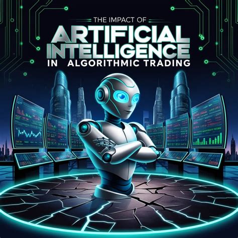 the impact of artificial intelligence in algorithmic trading nextrader ai