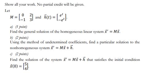 show all your work no partial credit will be given