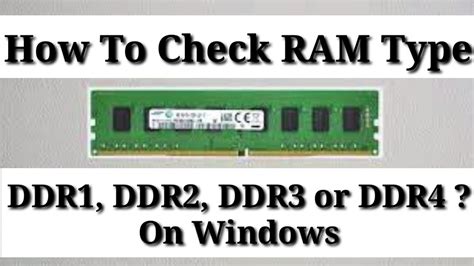 How To Check Ram Type Of Your Pc Or Laptop Ddr2 Ddr3 Ddr4 Youtube