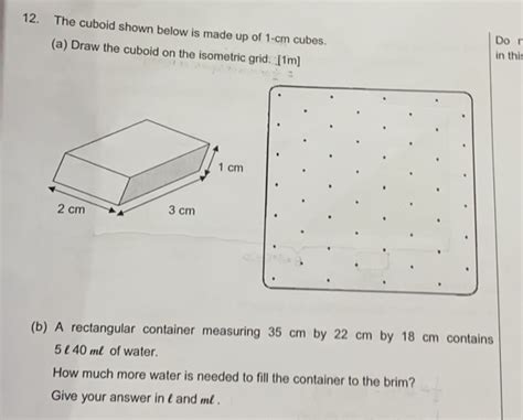 Solved The Cuboid Shown Below Is Made Up Of 1 Cm Cubes In Thi Do R A