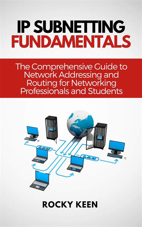 Ip Subnetting Fundamentals Ebook By Rocky Keen Epub Rakuten Kobo United States