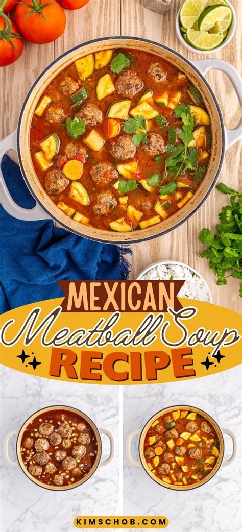 Albondigas Mexican Meatball Soup Recipe Kim Schob