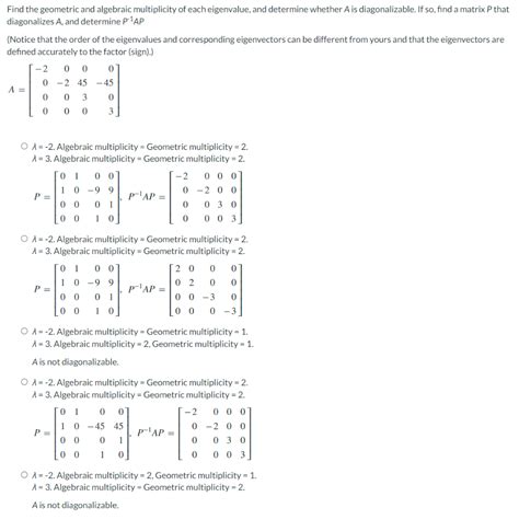 [solved] find the geometric and algebraic multiplicity of