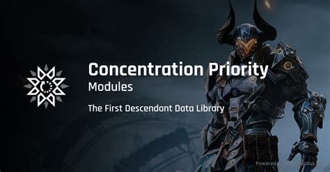 Concentration Priority Modules The First Descendant Data Library
