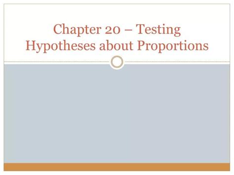 PPT Chapter Testing Hypotheses About Proportions PowerPoint Presentation ID