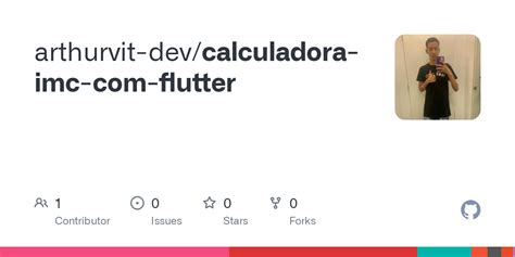 GitHub Arthurvit Dev Calculadora Imc Com Flutter