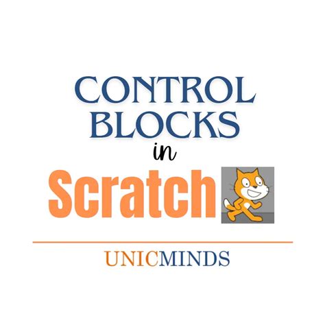 control blocks in scratch unicminds