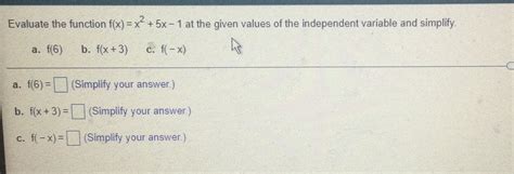[solved] evaluate the function f x x 5x 1 at the given values of