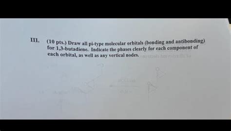 Solved I 10 Pts Draw All Pi Type Molecular Orbitals