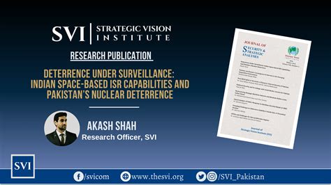 Deterrence Under Surveillance Indian Space Based Isr Capabilities And Pakistans Nuclear