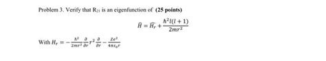 solved problem 3 verify that r21 is an eigenfunction of