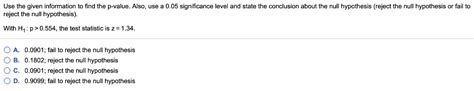 solved use the given information to find the p value also
