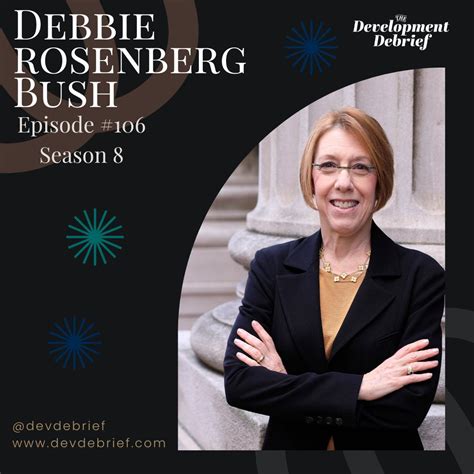 The Development Debrief On Linkedin Debbie Rosenberg Bush Is Director