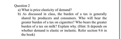 Solved Question A What Is Price Elasticity Of Demand B Chegg