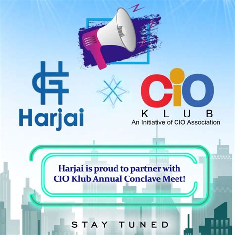Harjai Computers On Linkedin Harjai Cioklub Annualconclavemeet Innovation